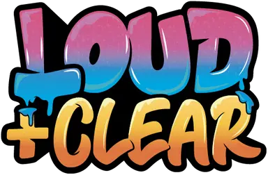 Loud and Clear | Home